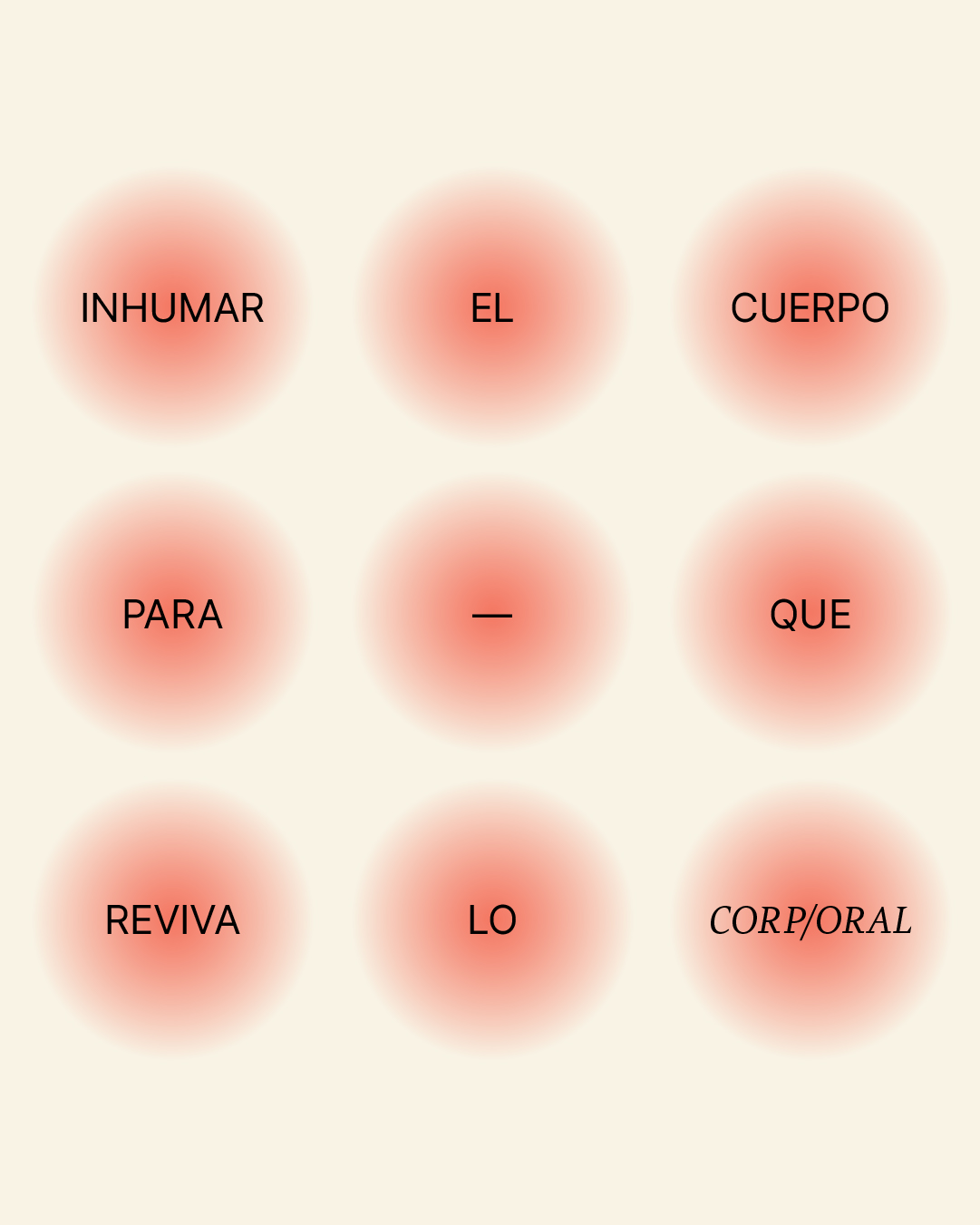 Inhumar el cuerpo para que reviva lo corp/oral - Ritmo media